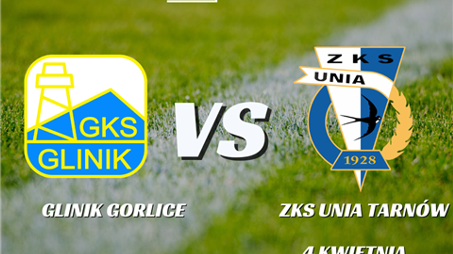 Mecz GKS Glinik Gorlice – ZTK Unia Tarnów | zapowiedzi wydarzeń ...